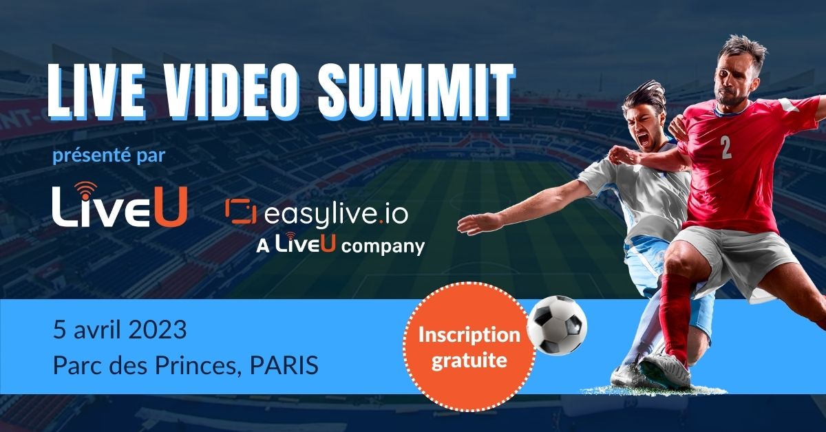Live Video Summit - France